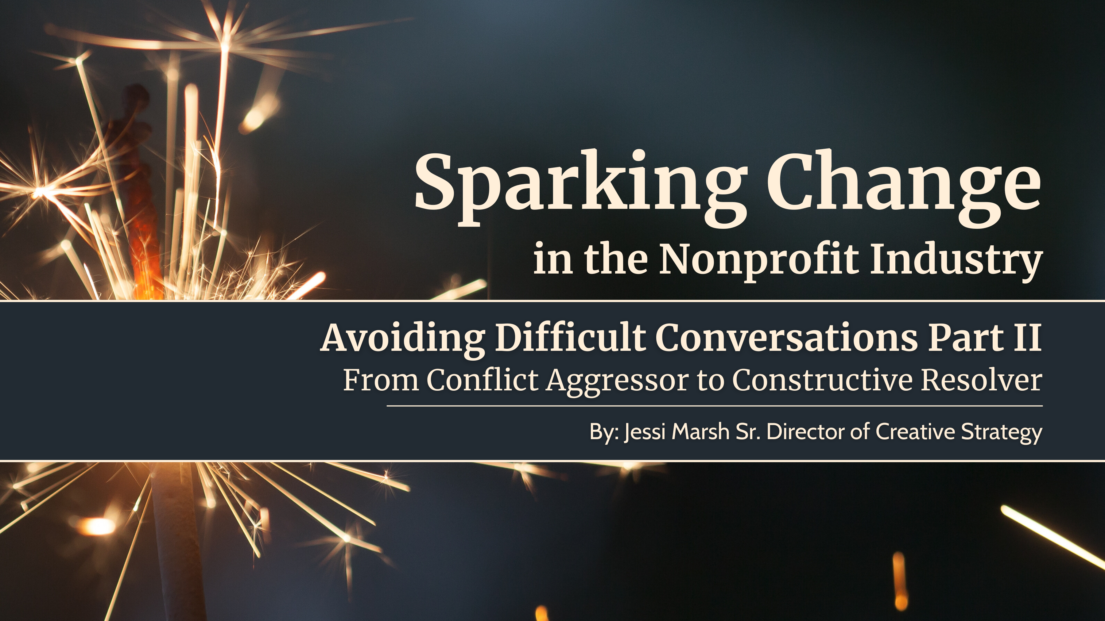 A Better Way – Sparking Change in the Nonprofit Industry Part II: From ...